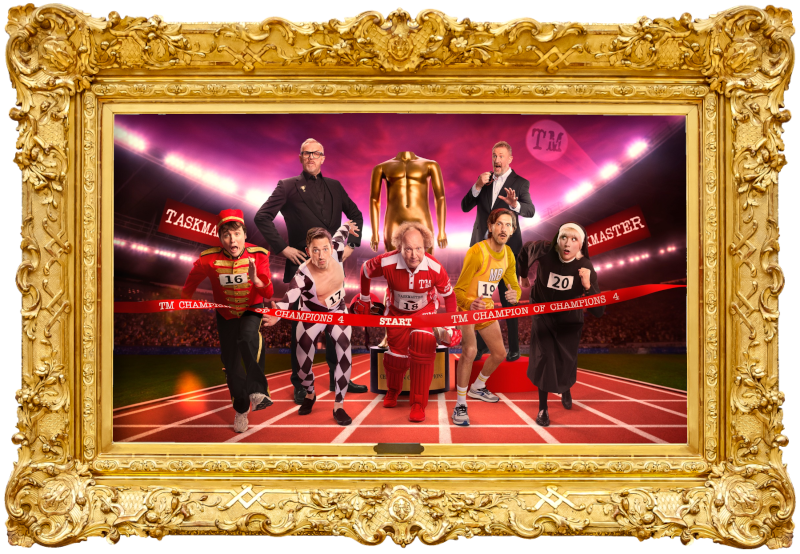 TaskMaster.Info - Taskmaster UK: Champion of Champions IV